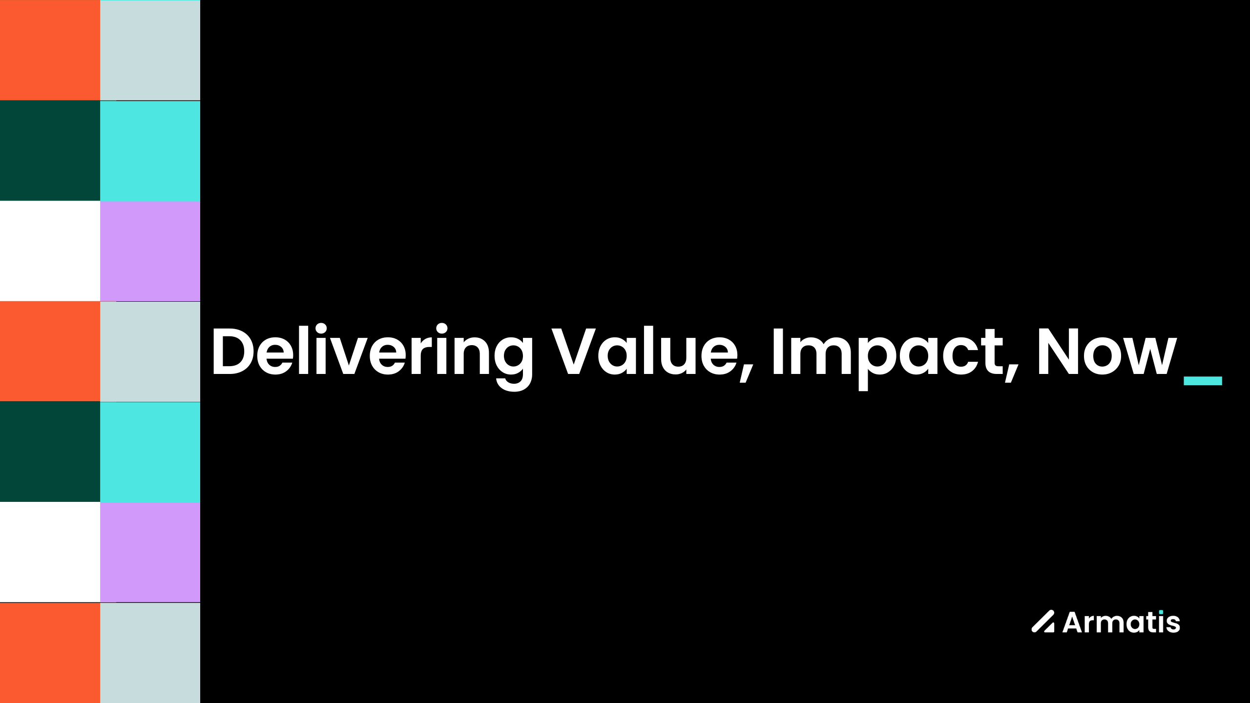 Armatis Adopts a New Tagline: Delivering Value, Impact, Now_ - Armatis